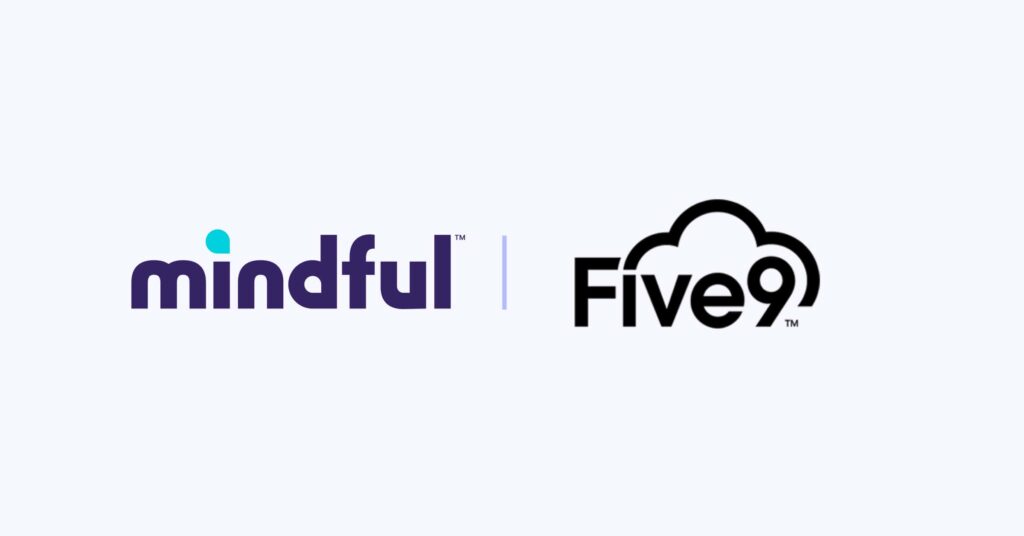Mindful Integration: Five9